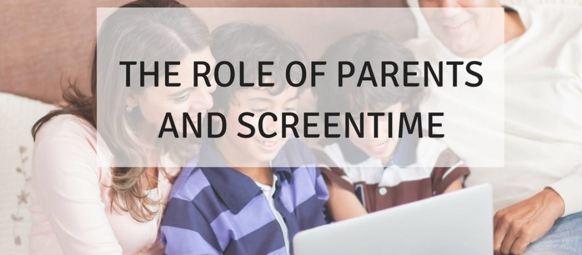 The role of parents and screentime - The Modern Parent
